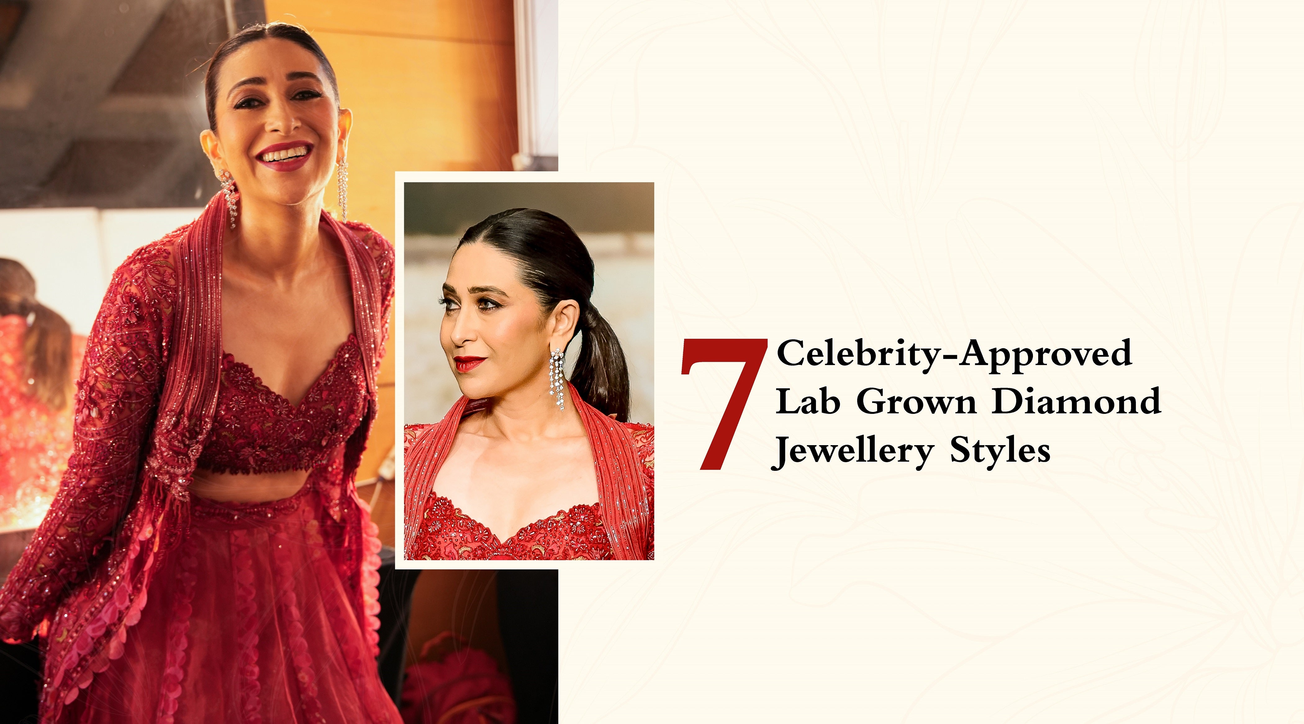 7 Celebrity-Approved Lab Grown Diamond Jewellery Styles – Limelight ...